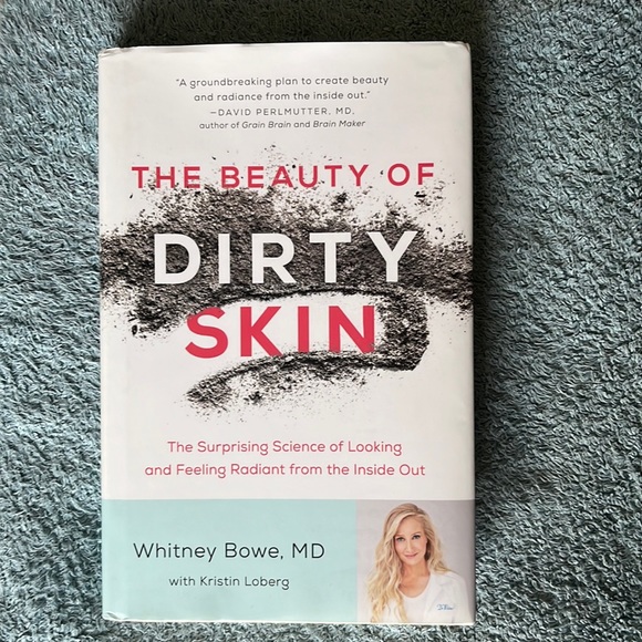 Little, Brown and Company | Other | 525 The Beauty Of Dirty Skin By ...